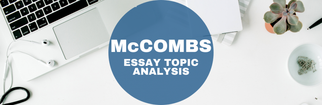 Texas McCombs MBA Essay Tips 2025-2026 | Clear Admit