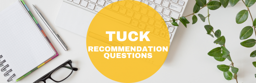 Tuck MBA Recommendation Questions | Clear Admit