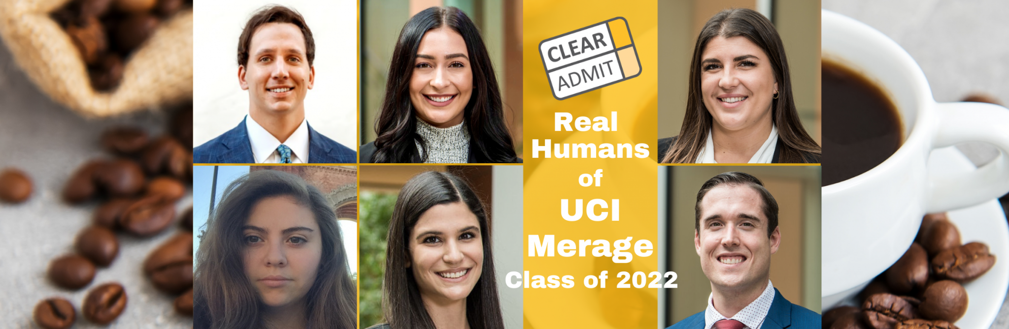 Real Humans of UCI Merage's MBA Class of 2022 | Clear Admit