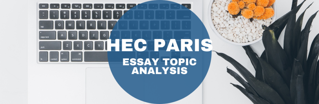 HEC Paris MBA Essays & Analysis 2025-2026 | Clear Admit