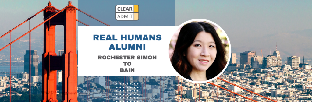 Real Humans of Bain & Co.: Sylvia Shi, Rochester Simon MBA '23, Consultant | Clear Admit