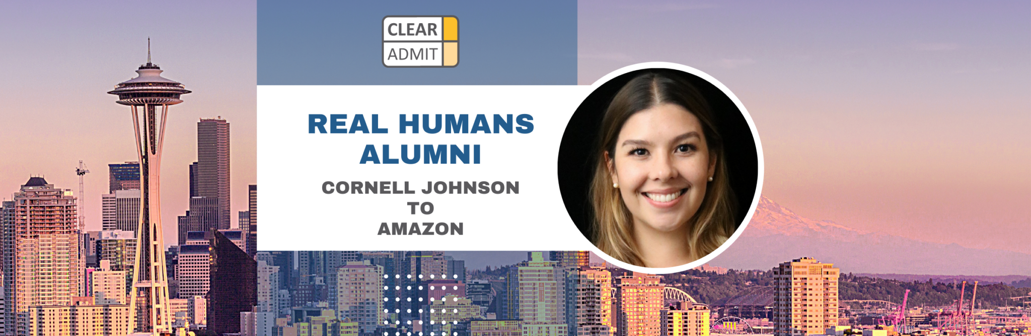 Real Humans of Amazon: Maria Peña-Gomez, Cornell Johnson MBA ’21 ...