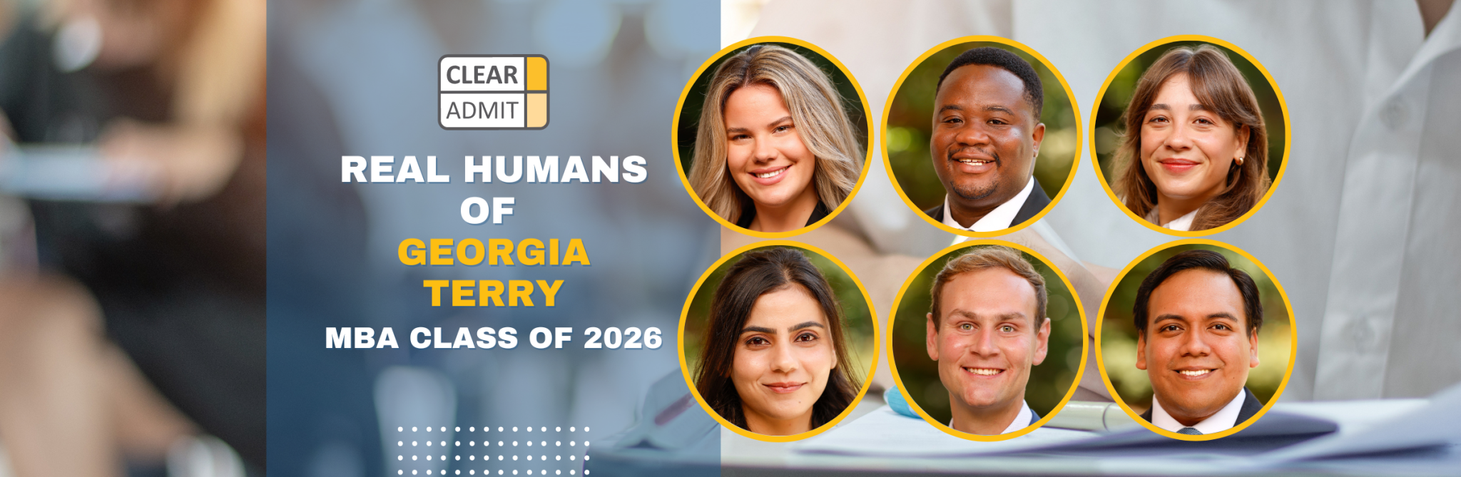 Real Humans of the University of Georgia Terry MBA Class of 2026 | Page 2 of 7 | Clear Admit