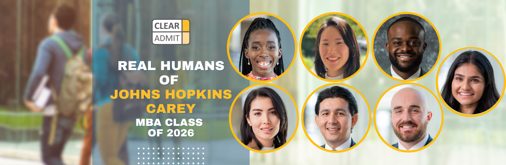 Real Humans: JHU Carey MBA Class of 2026 | Clear Admit