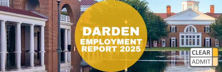 UVA Darden MBA Class of 2025 Employment Report | Clear Admit